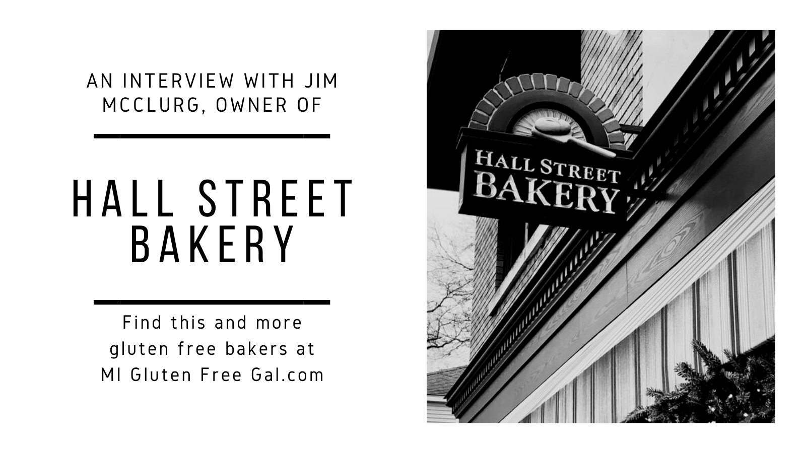 Hall Street Bakery: Gluten Free Discoveries - MI Gluten Free Gal