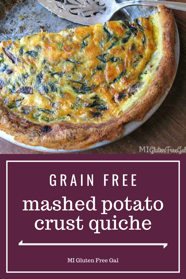 Gluten-Free Mashed Potato Crust Quiche - MI Gluten Free Gal