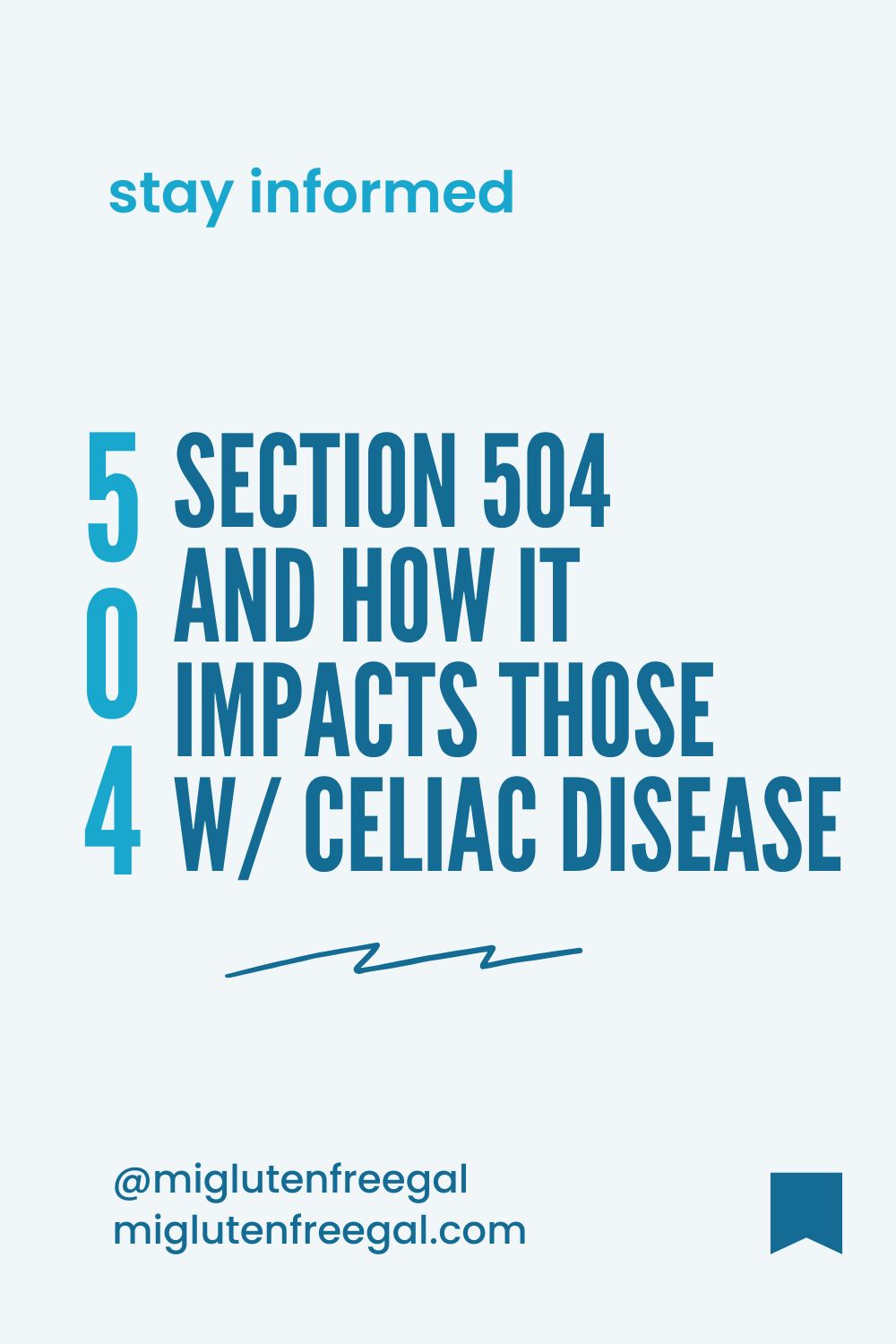 Section 504 - Celiac Disease Edition - MI Gluten Free Gal